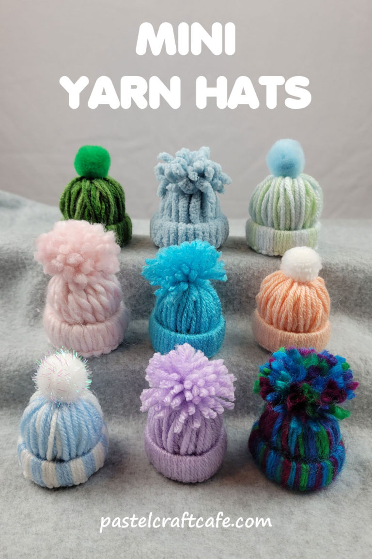 How to Make Mini Yarn Hats for Craft Projects - Pastel Craft Cafe